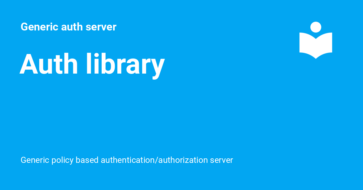Auth library - Generic auth server